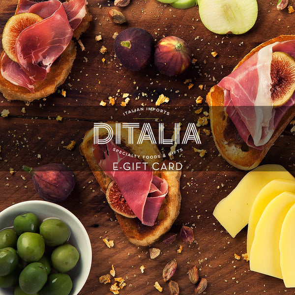 Send a Ditalia E-Gift Card | Ditalia Fine Italian Imports